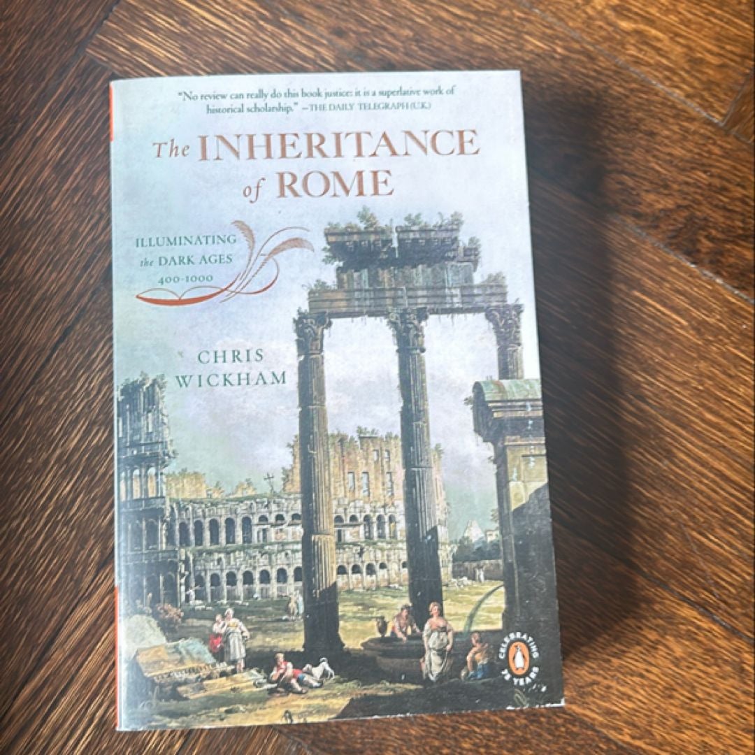 The Inheritance of Rome by Chris Wickham