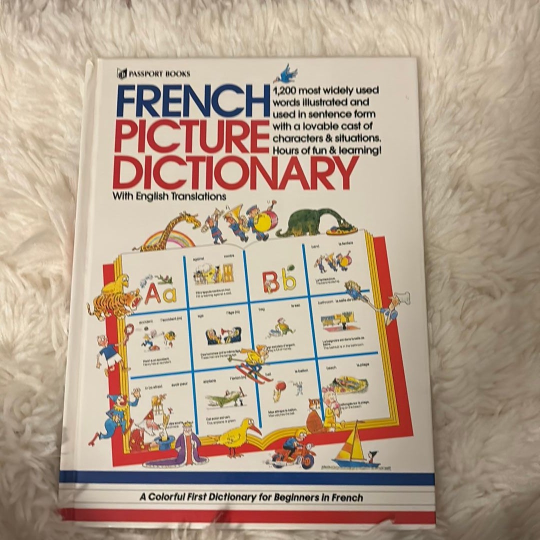 French Picture Dictionary by Angela Wilkes