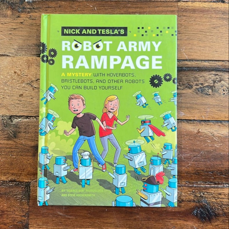 Nick and Tesla's Robot Army Rampage by Bob Pflugfelder, Steve Hockensmith