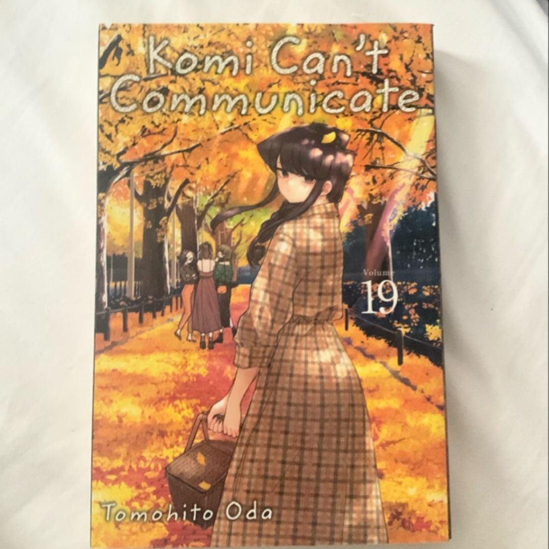 Komi Can't Communicate, Vol. 19 by Tomohito Oda