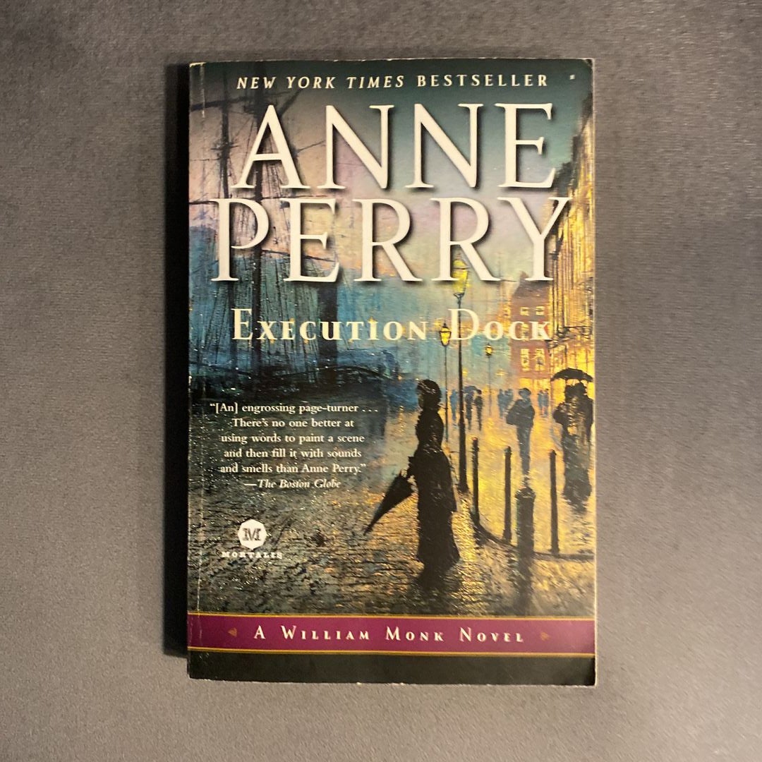 Execution Dock by Anne Perry