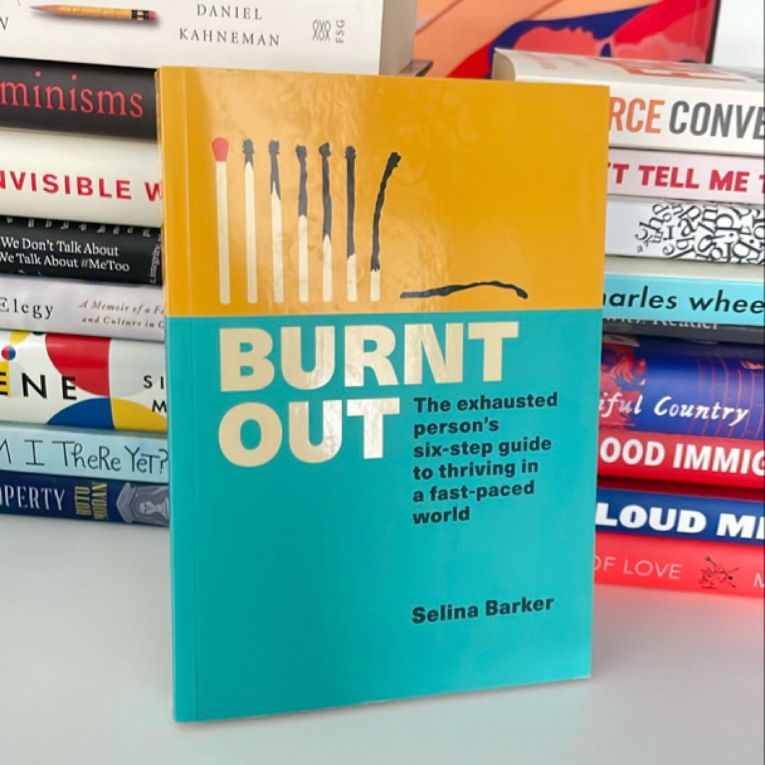 Burnt Out by Selina Barker