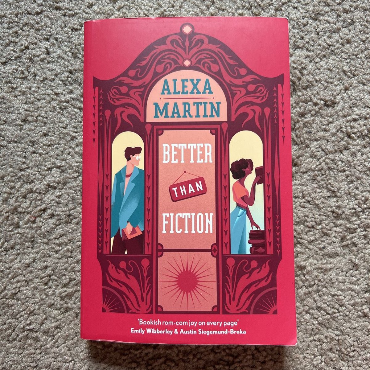 Better Than Fiction by Alexa Martin