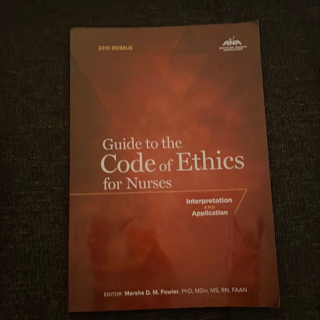 Guide to the Code of Ethics for Nurses with Interpretive Statements by ...