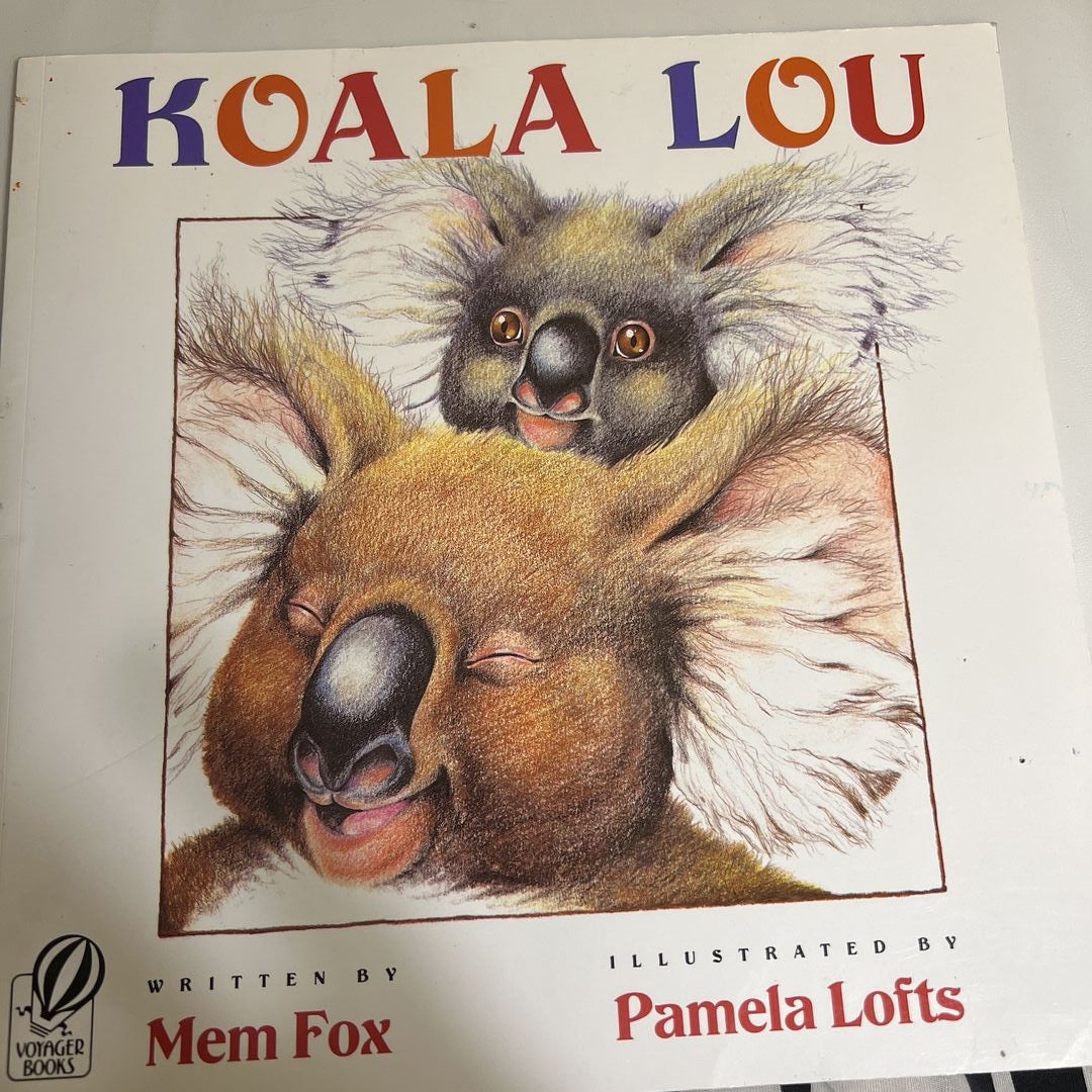 Koala Lou by Mem Fox