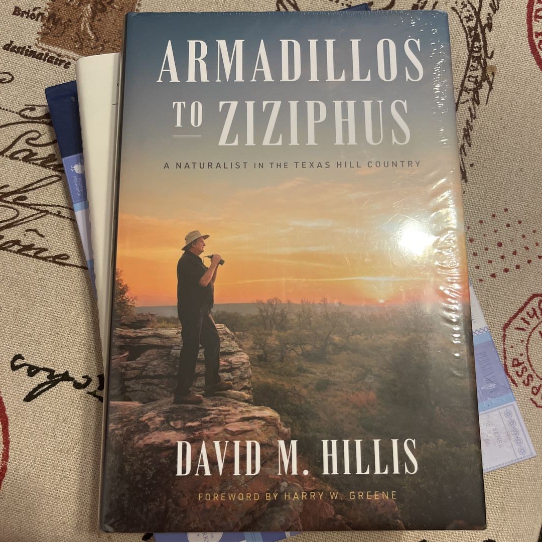 Armadillos to Ziziphus by David M. Hillis, Harry W. Greene