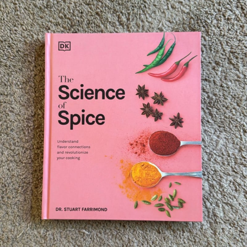 The Science of Spice by Stuart Farrimond