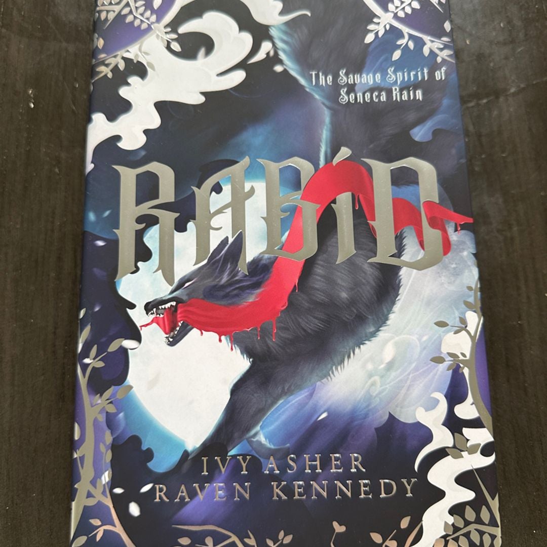 Signed Lithaven Edition of Rabid by Raven Kennedy and Ivy Asher ...