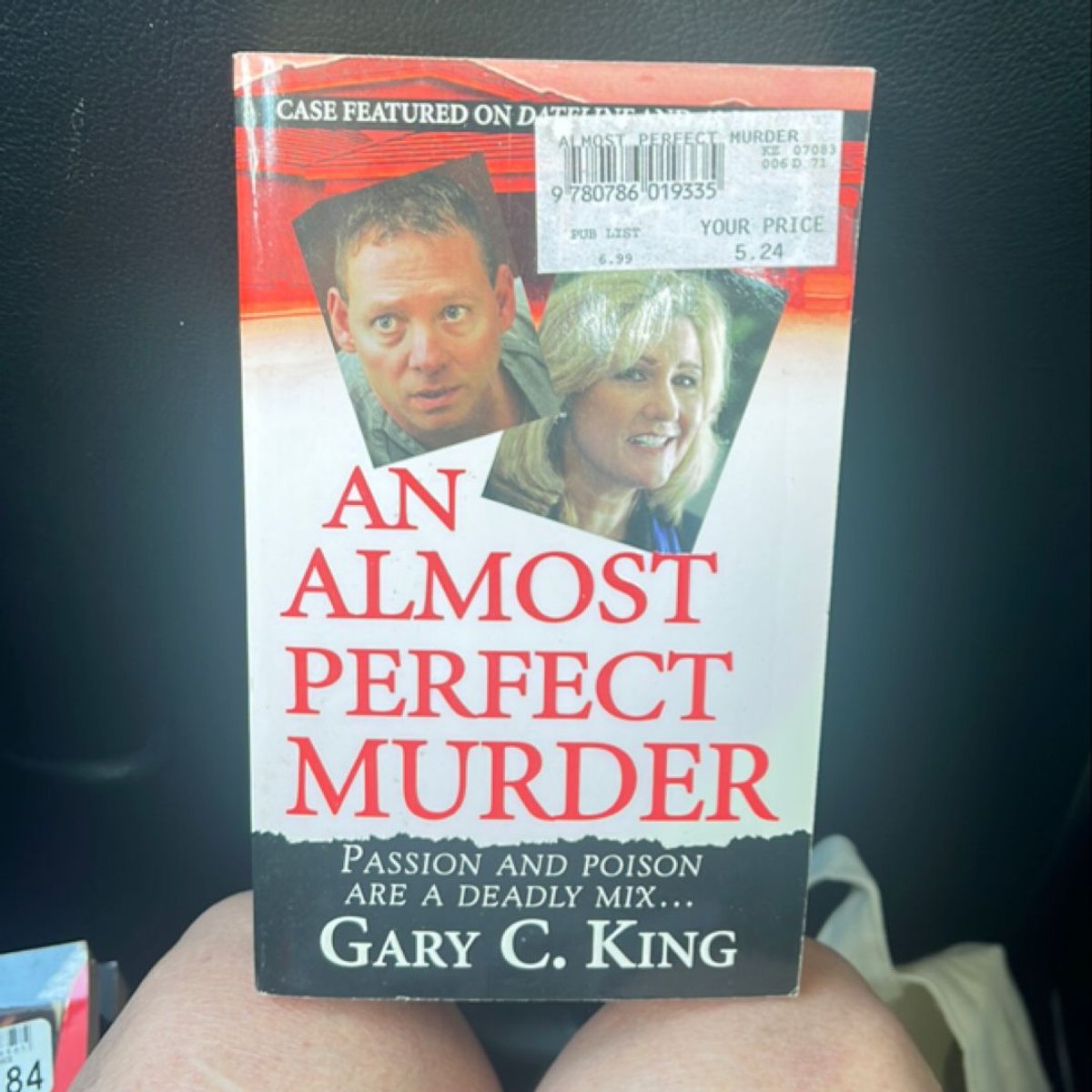 An Almost Perfect Murder by Gary C. King