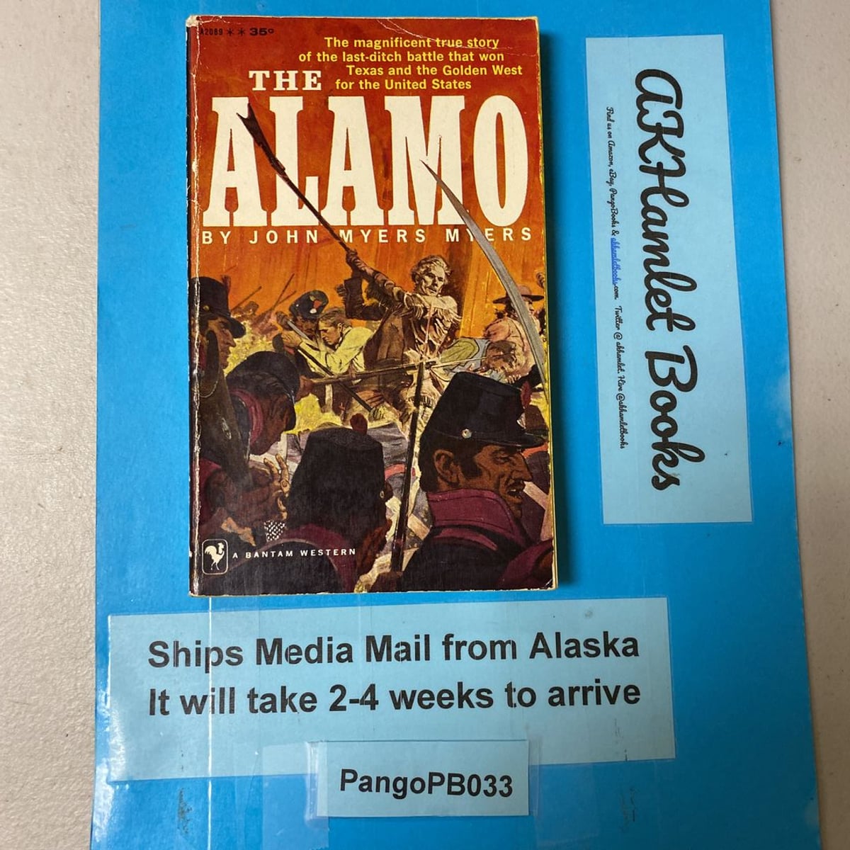 The Alamo by John Myers Myers, Paperback | Pangobooks