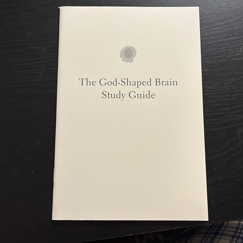 The God-Shaped Brain by Timothy R. Jennings