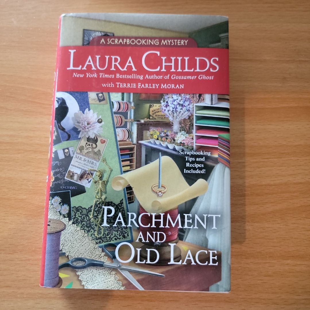 Parchment and Old Lace by Laura Childs, Terrie Farley Moran