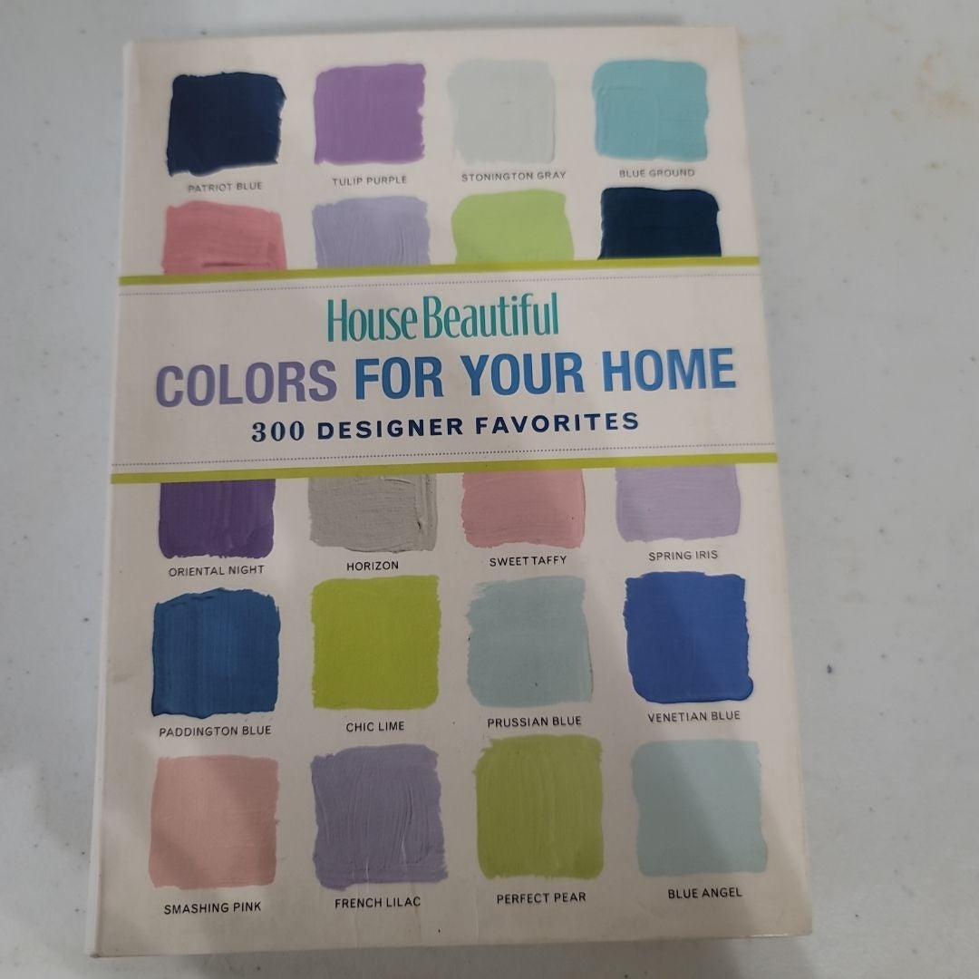 House Beautiful Colors for Your Home by Marjorie Gage
