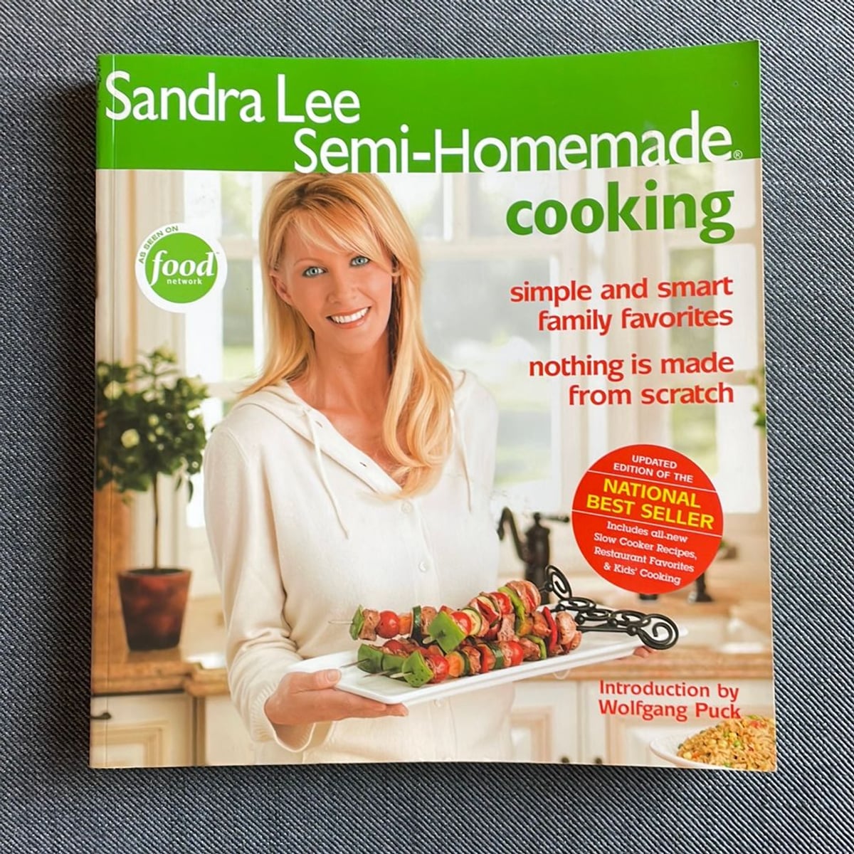 Sandra Lee Semi-Homemade Cooking by Sandra Lee, Wolfgang Puck