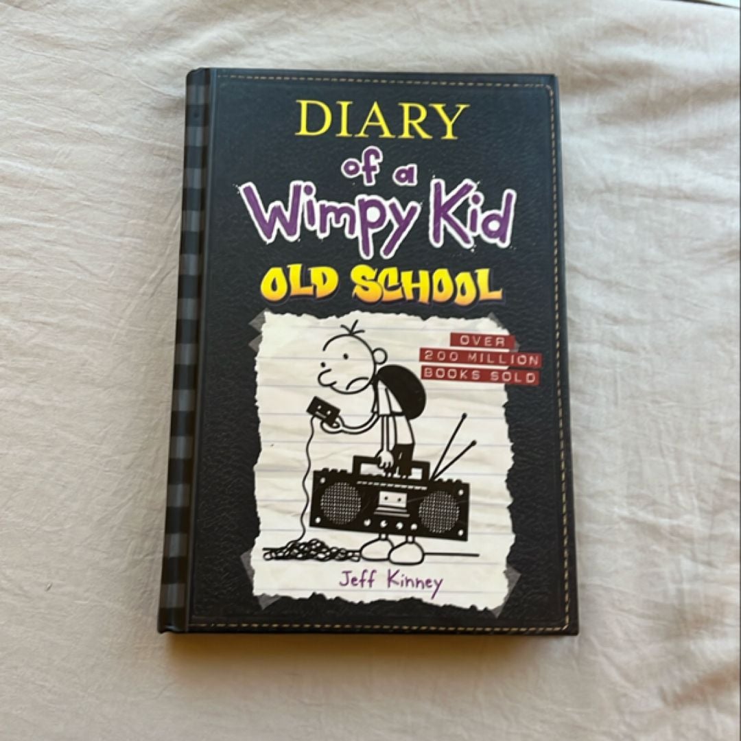 Old School (Diary of a Wimpy Kid, Book 10) by Jeff Kinney - ISBN ...