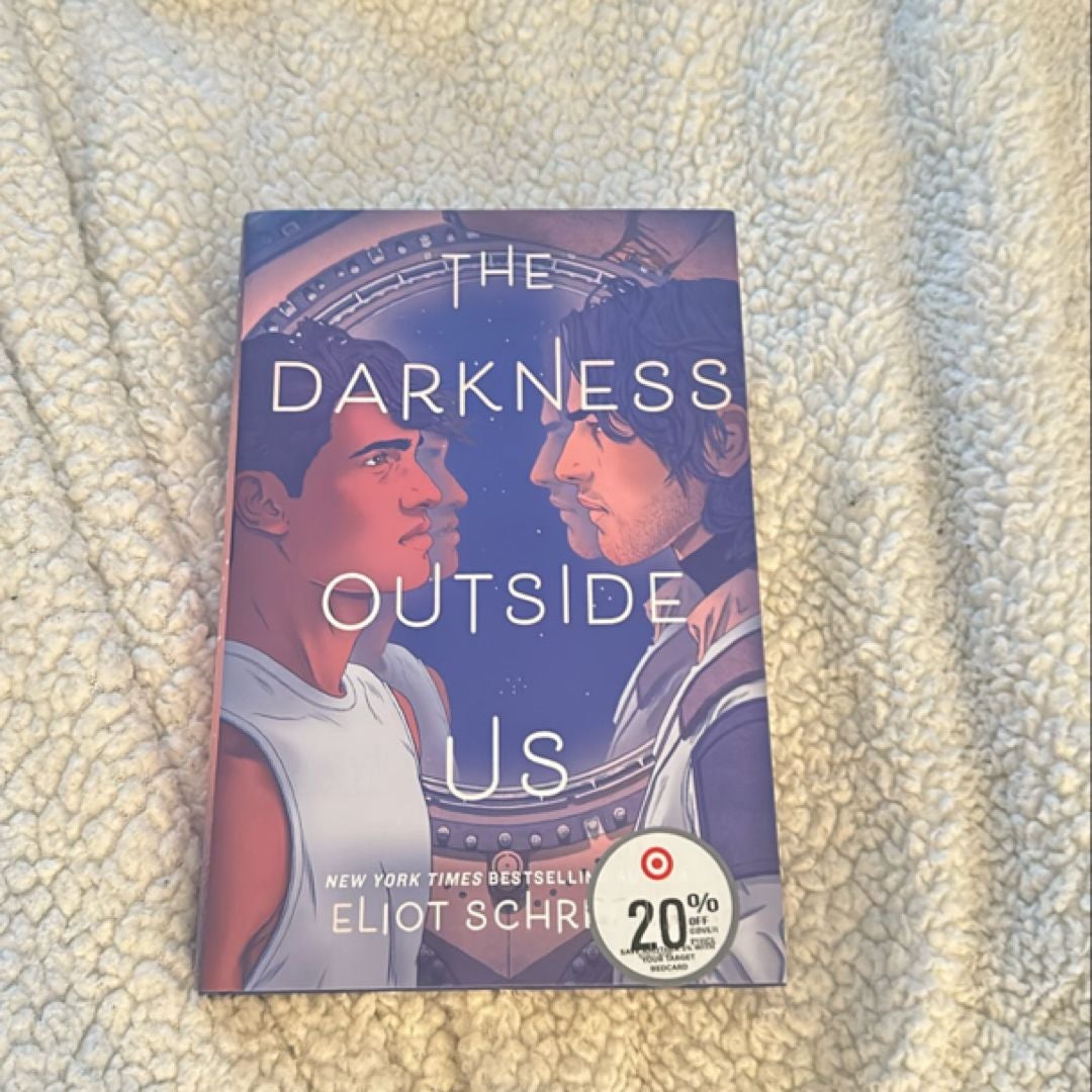 The Darkness Outside Us by Eliot Schrefer, Hardcover | Pangobooks
