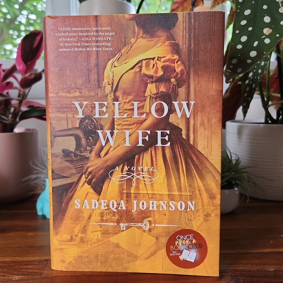 Yellow Wife by Sadeqa Johnson, Hardcover | Pangobooks