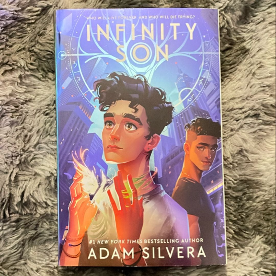 Infinity Son by Adam Silvera