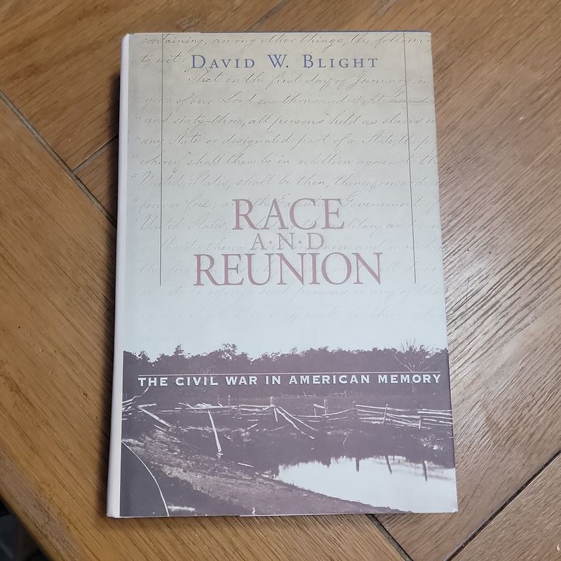 Race and Reunion by David W. Blight, Hardcover | Pangobooks