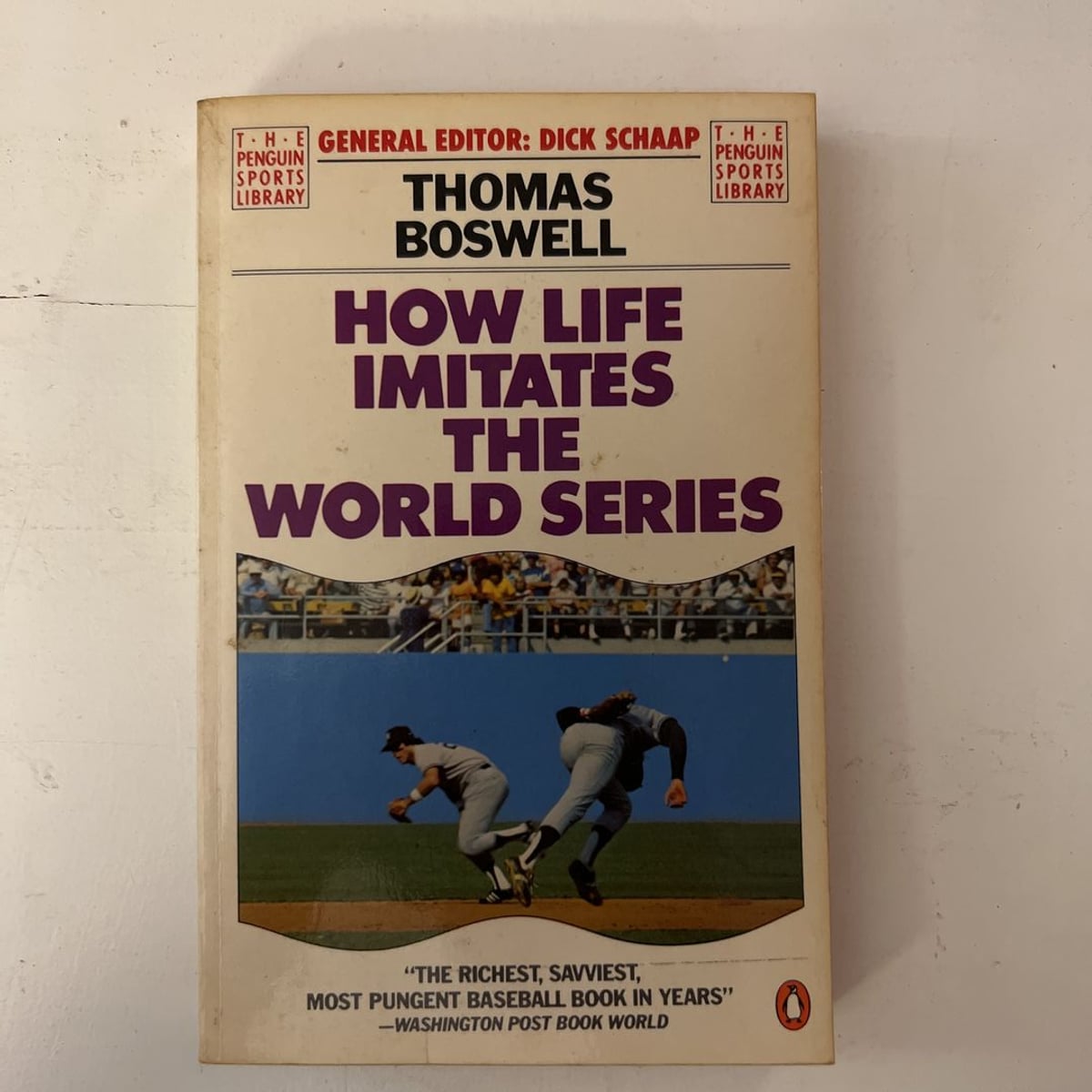 How Life Imitates the World Series by Thomas Boswell