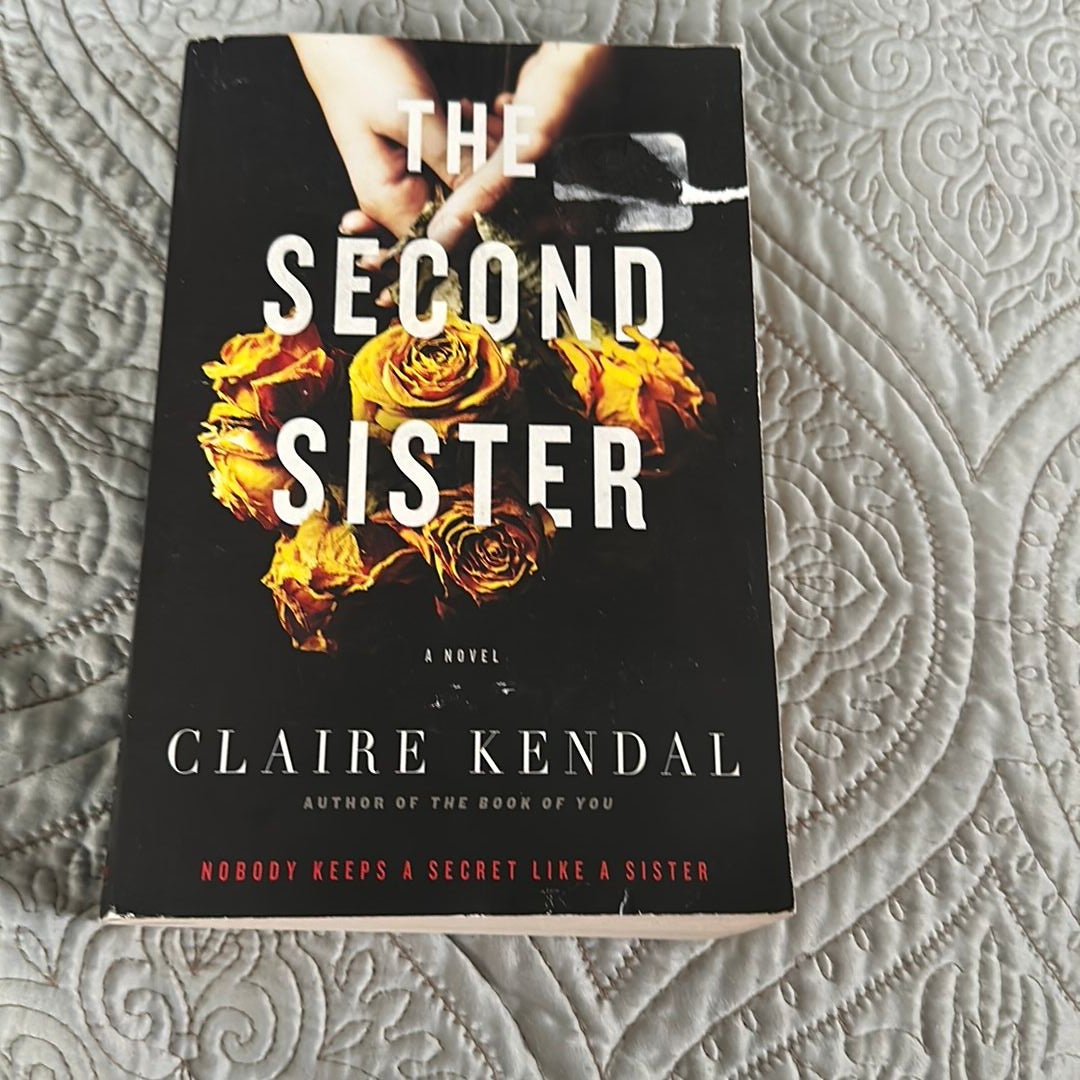 The Second Sister by Claire Kendal