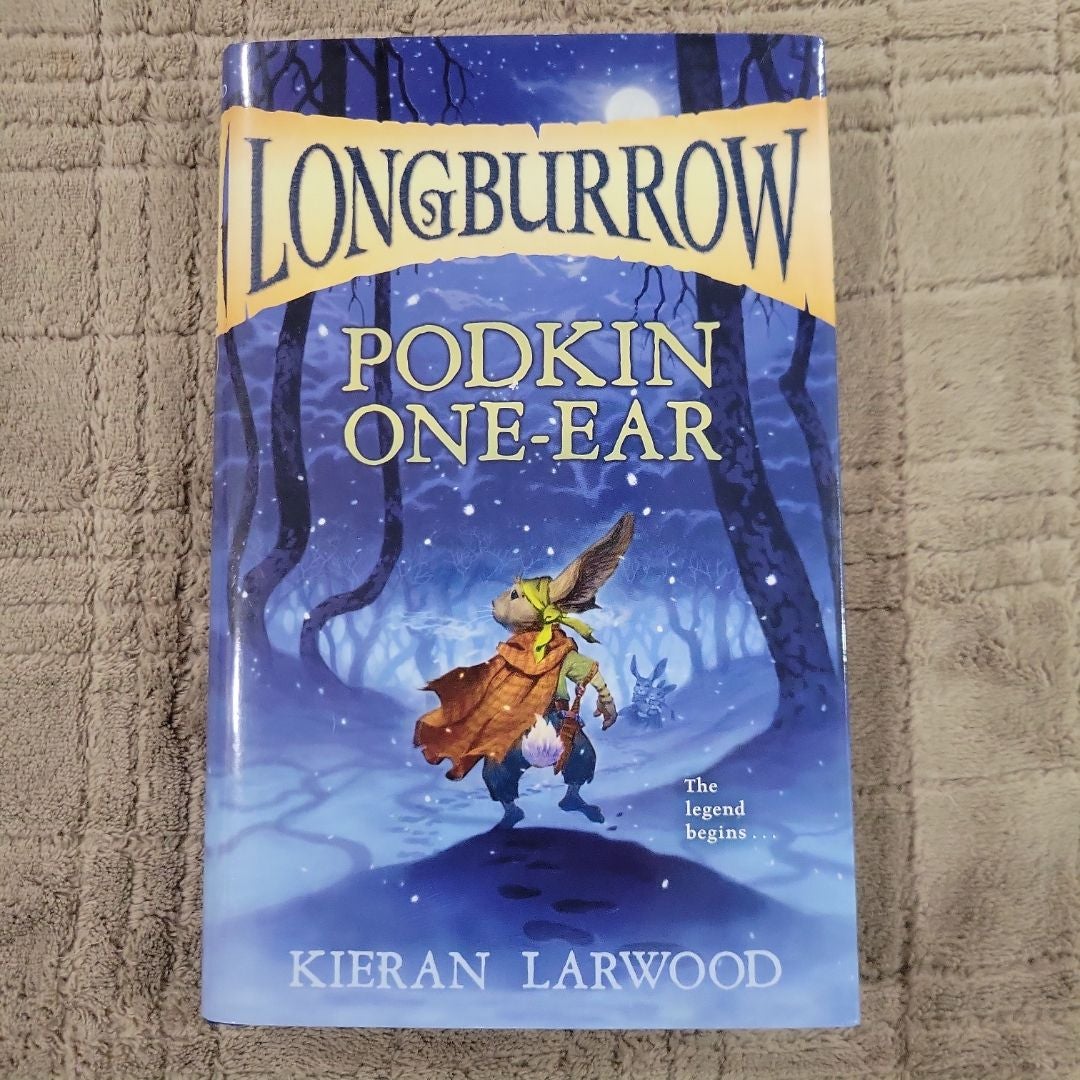 Podkin One-Ear by Kieran Larwood