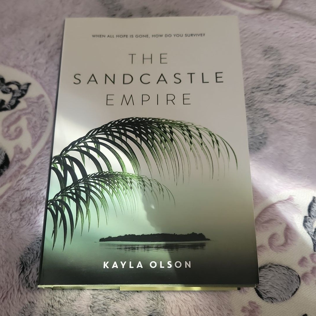 The Sandcastle Empire by Kayla Olson