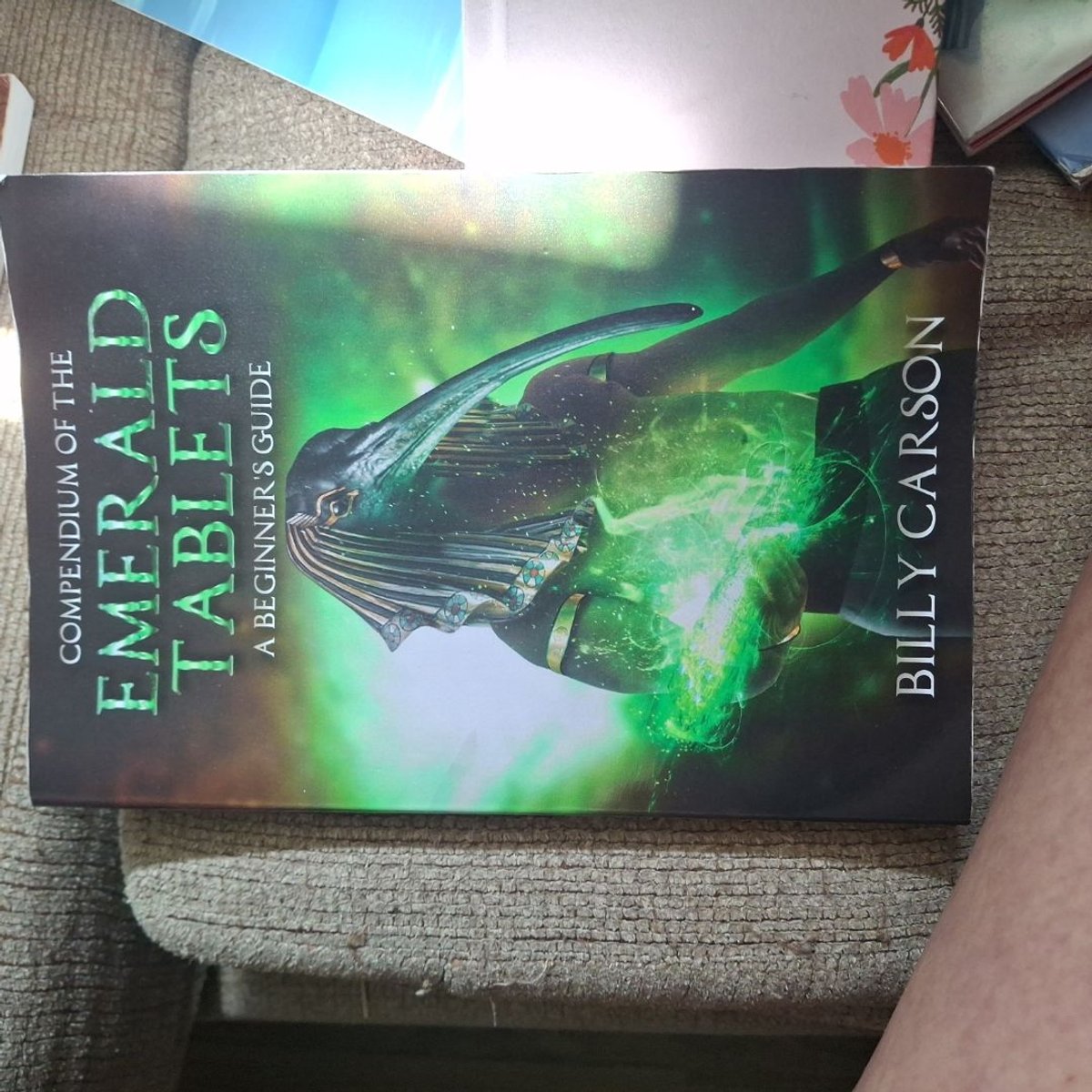 Compendium of the Emerald Tablets by Billy Carson
