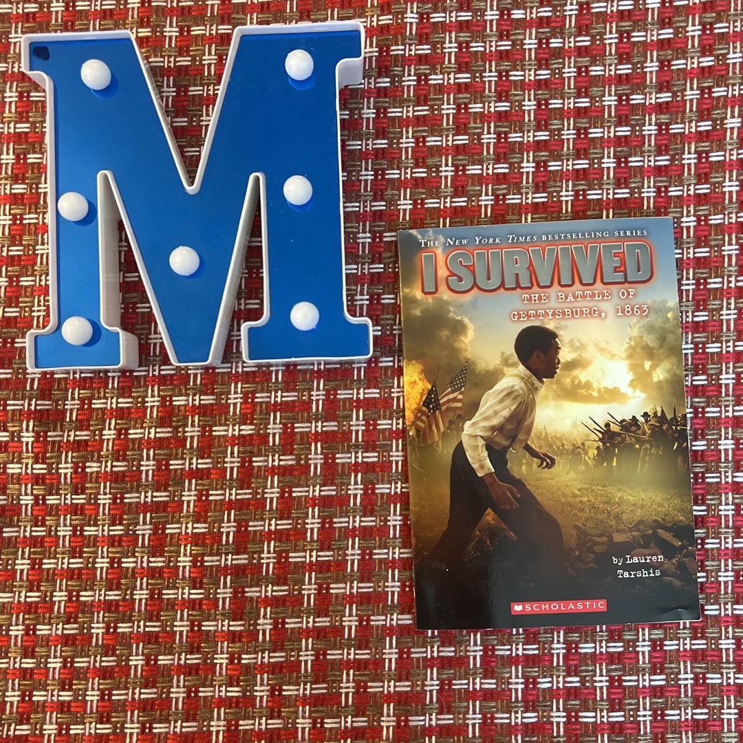 I Survived the Battle of Gettysburg 1863 by Lauren Tarshis