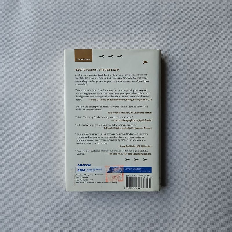 Lead Right for Your Company's Type by William E. Schneider