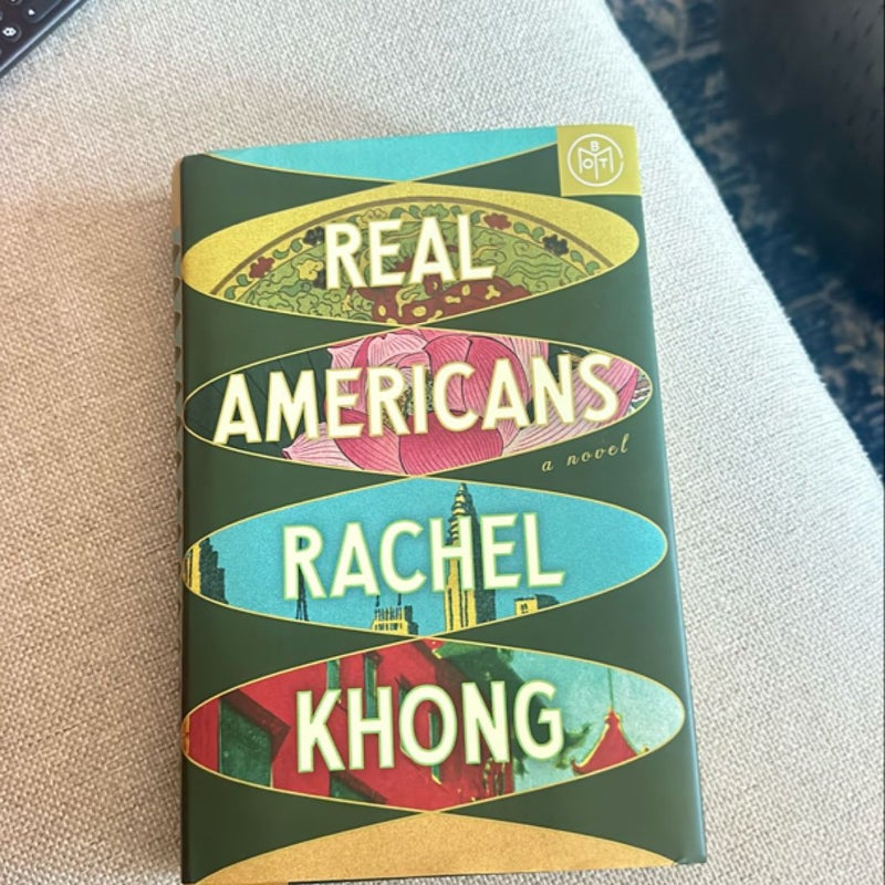 Real Americans by Rachel Khong