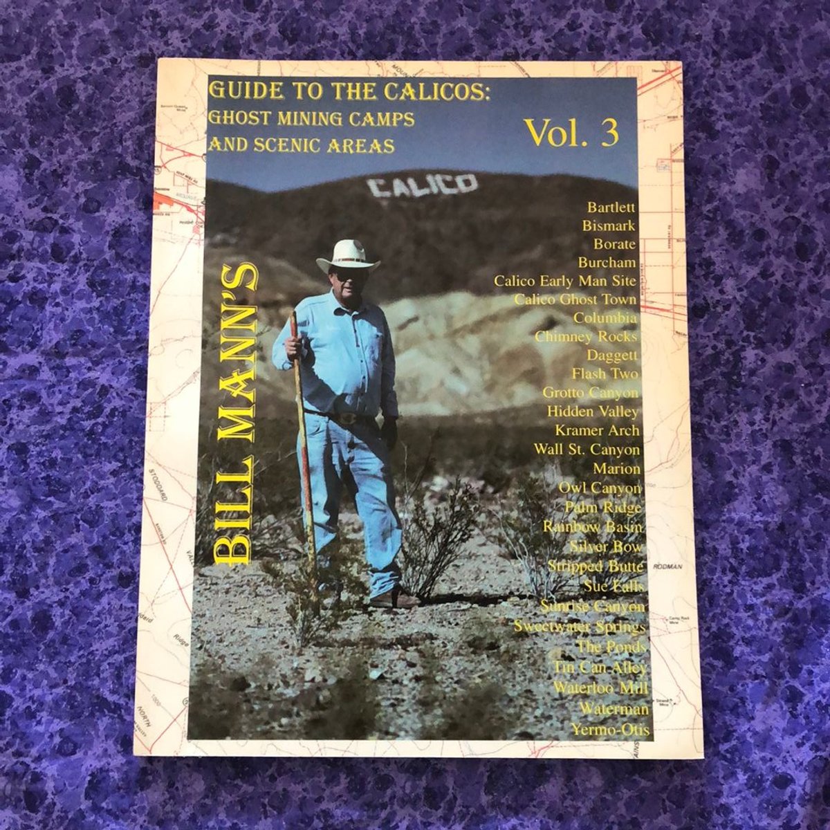 Bill Mann's Guide to the Calicos by William Jack Man