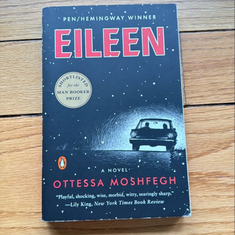Eileen by Ottessa Moshfegh, Paperback | Pangobooks