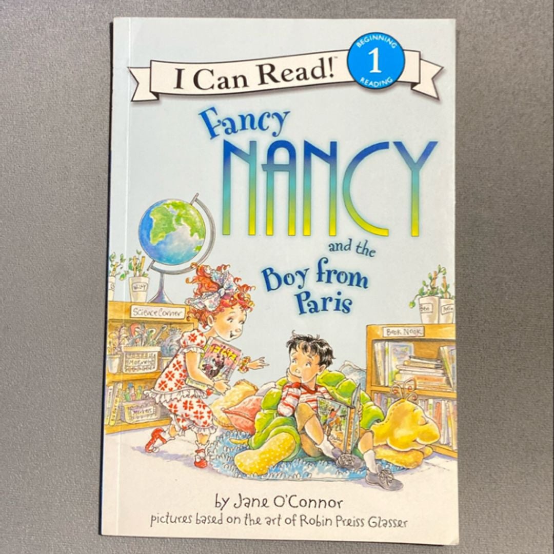 Fancy Nancy and the Boy from Paris by Jane O'Connor