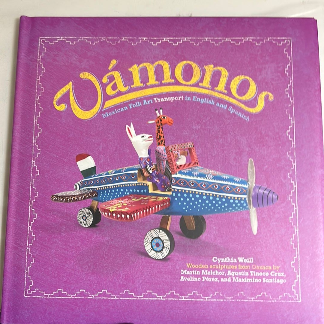 Vámonos/ Let's Go! by Cynthia Weill, Hardcover | Pangobooks