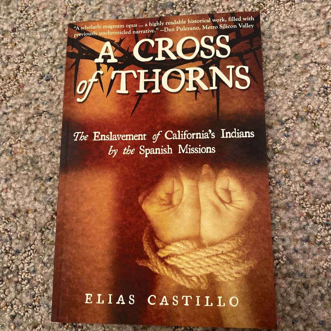 A Cross of Thorns by Elias Castillo