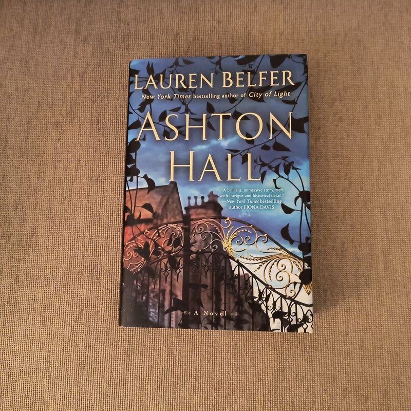 Ashton Hall by Lauren Belfer