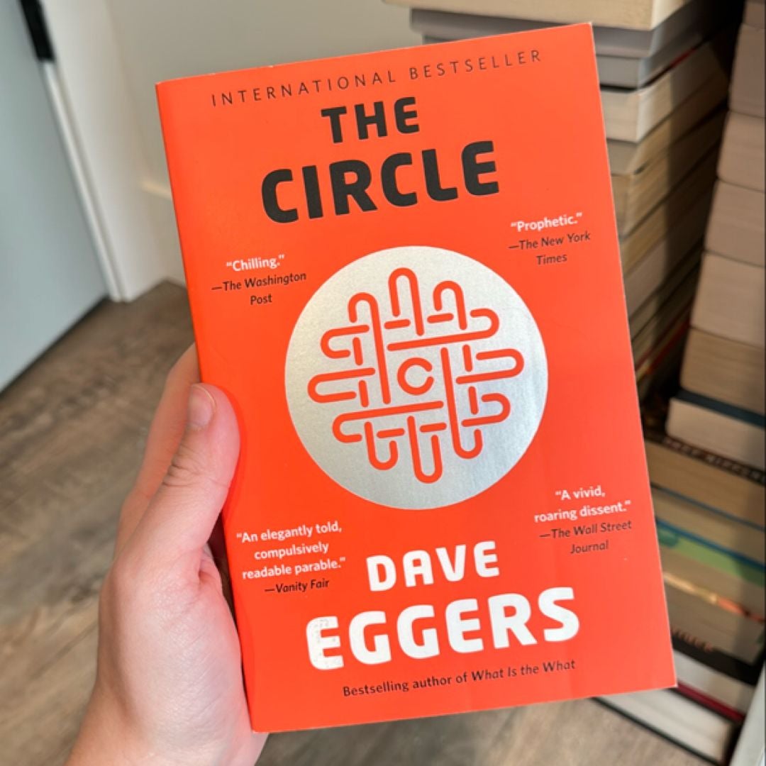 The Circle by Dave Eggers, Paperback | Pangobooks
