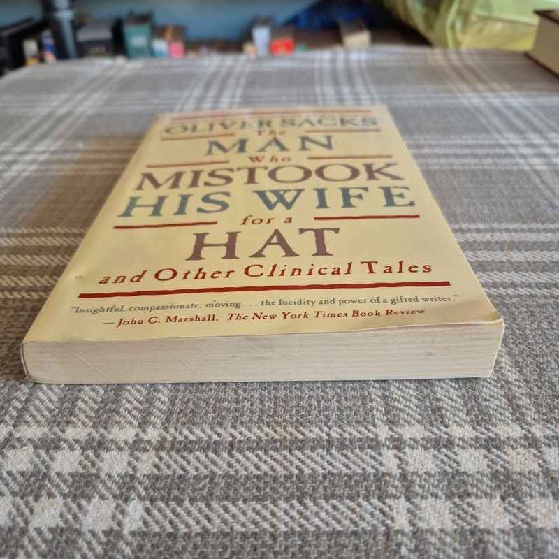 The Man Who Mistook His Wife for a Hat by Oliver Sacks