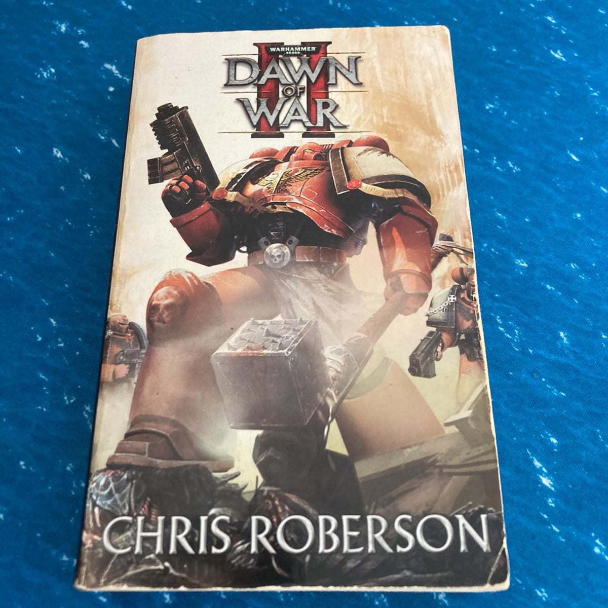 Dawn of War II by Andy Hoare, Chris Roberson