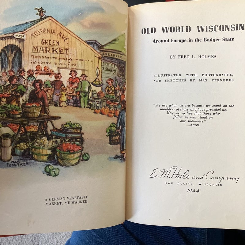 *signed* Old World Wisconsin by Fred L. Holmes, Hardcover | Pangobooks