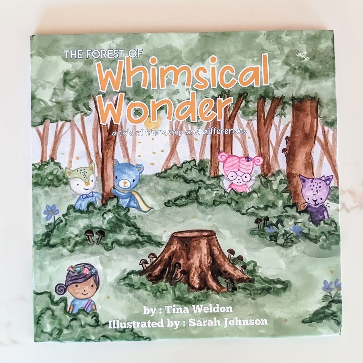 The Forest of Whimsical Wonder by Tina Weldon