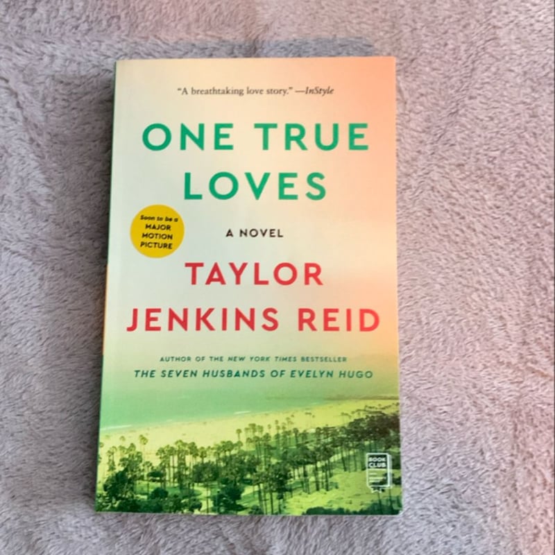 One True Loves by Taylor Jenkins Reid, Paperback | Pangobooks