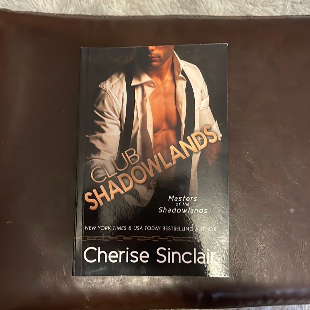 Club Shadowlands by Cherise Sinclair, Paperback | Pangobooks