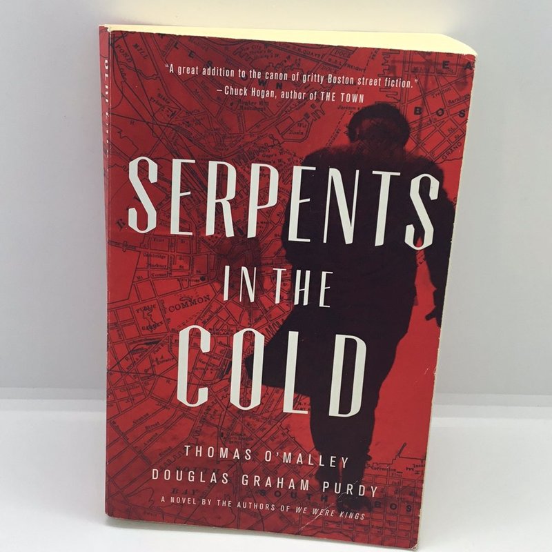 Serpents in the Cold by Thomas O'Malley, Douglas Graham Purdy