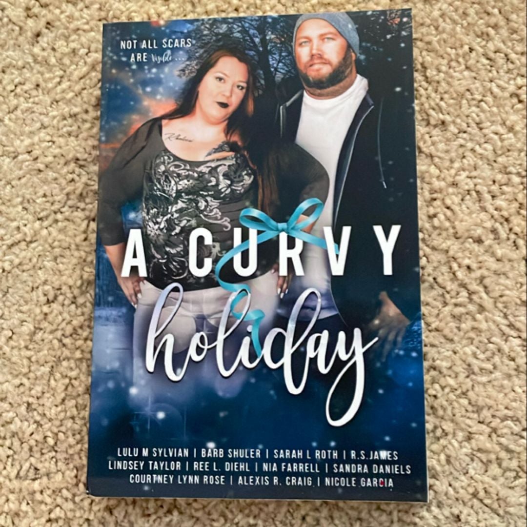 A Curvy Holiday by Lula M. Sylvian, Sarah L. Roth, R. S James, Lindsey ...