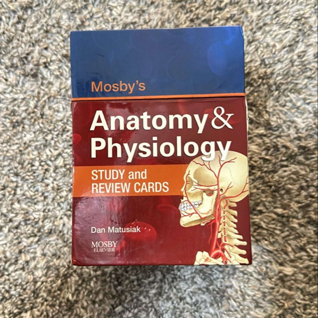 Anatomy and Physiology by Mosby, Dan Matusiak