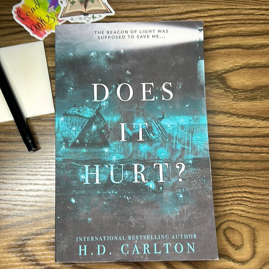 Does It Hurt? by H. D. Carlton, Paperback | Pangobooks