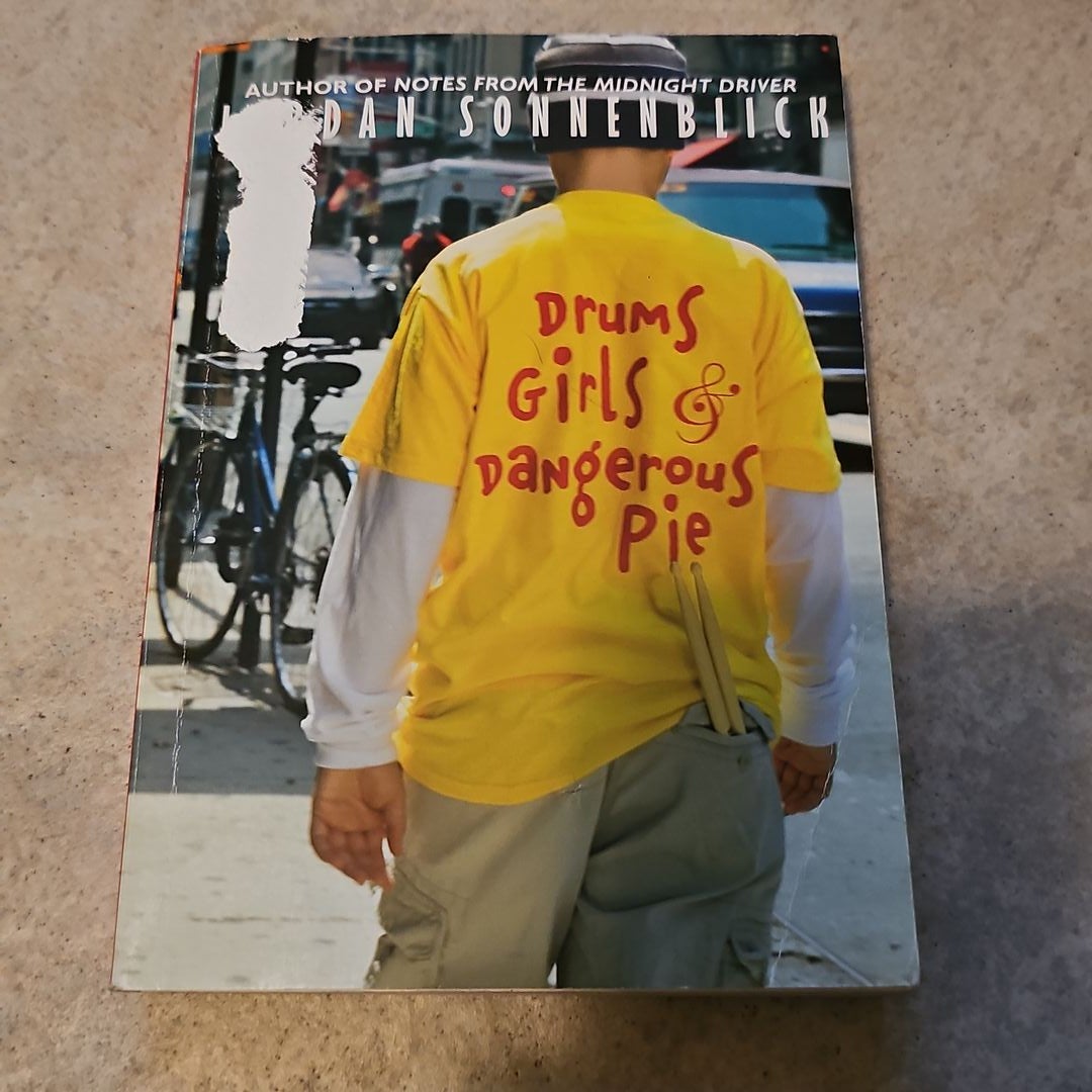Drums, Girls and Dangerous Pie by Jordan Sonnenblick