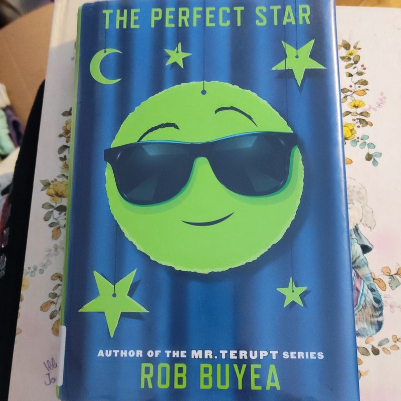 The Perfect Star by Rob Buyea